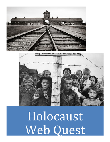 Holocaust Web Quest | Teaching Resources