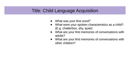 Introduction to Child Language Acquisition - Early Language Profile ...