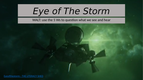 Literacy Shed Eye of The Storm | Teaching Resources