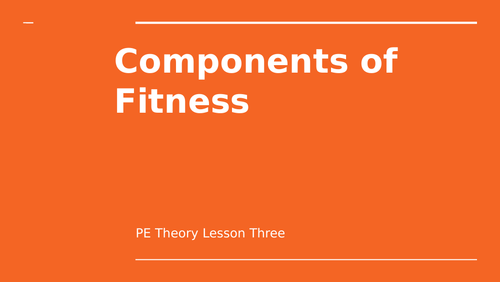 KS3 Components of Fitness | Teaching Resources