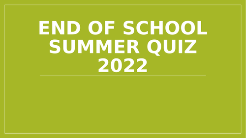 End of school summer quiz | Teaching Resources