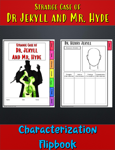 The Strange Case of Dr. Jekyll and Mr. Hyde Characterization Flip book ...