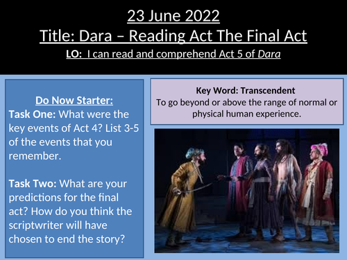 IGCSE Drama: 'Dara' Act 5 Lesson | Teaching Resources