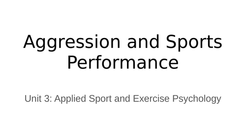 Unit 3: Applied Sport and Exercise Psychology- BTEC National Sport and ...
