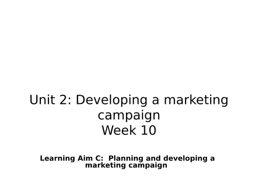 BTEC Business Unit 2 Developing a marketing campaign lessons | Teaching ...