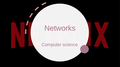 GCSE Computer Science - Networks | Teaching Resources GCSE Computer Science - Networks | Teaching Resources