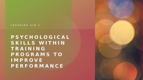 BTEC SPORT - Sports psychology - Psychological skills programme ...