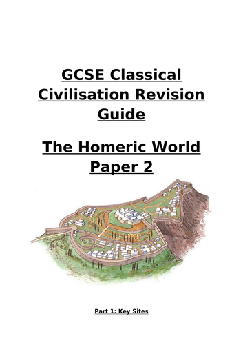 OCR Classical Civilisation Homeric World (Mycenae, Literature and ...