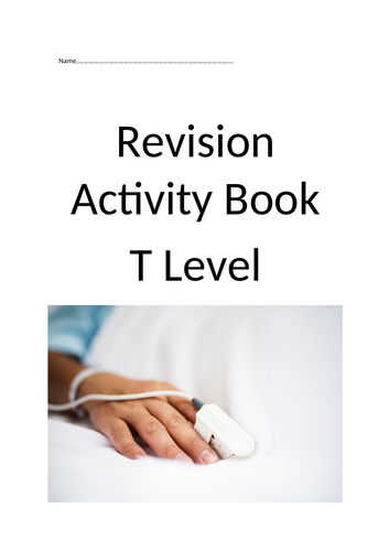 T Level Paper A revision Health | Teaching Resources