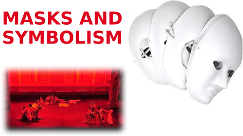 SOW Masks and Symbolism | Teaching Resources