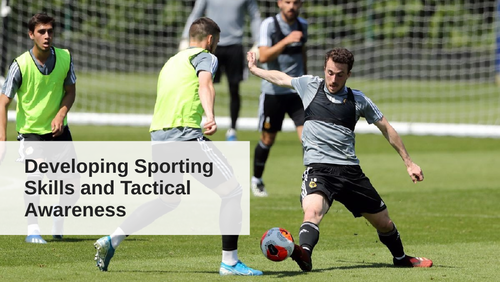 NCFE Level 2 Sport - Developing Sporting Skills and Tactical Awareness ...