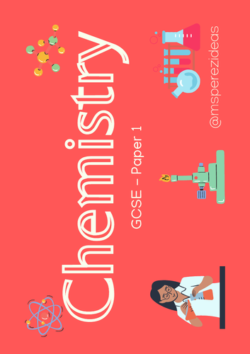 Chemistry Cover GCSE Paper 1 & 2 | Teaching Resources