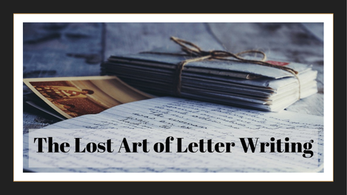 Lost art of letter writing | Teaching Resources