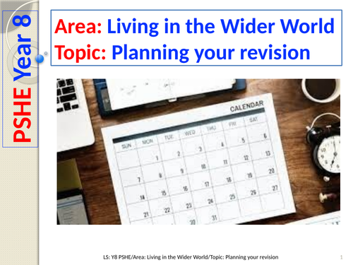 Planning your revision - PSHE - Year 8 | Teaching Resources