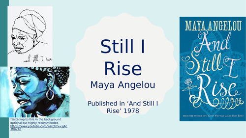 Maya Angelou 'And Still I Rise' - scheme of work for A Level NEA ...