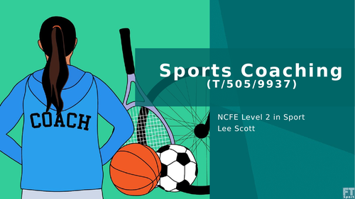 Sports Coaching (NCFE Level 2 Sport) | Teaching Resources
