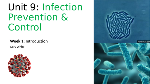 Unit 9: Infection Prevention and Control - Learning Aims A & B - Full ...