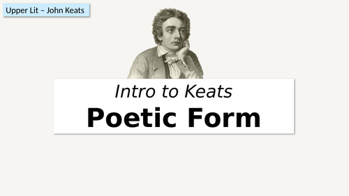 John Keats - 20 lessons for A Level English Lit (Edexcel - Poetry unit ...