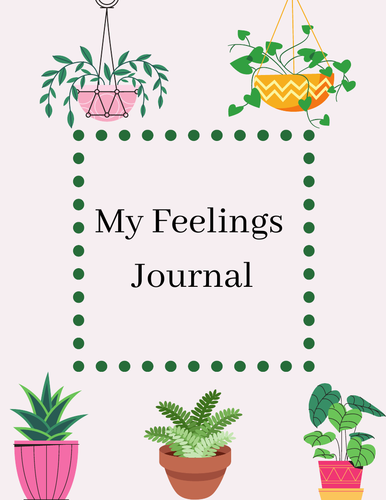 My Feelings Journal; Mental Health | Teaching Resources