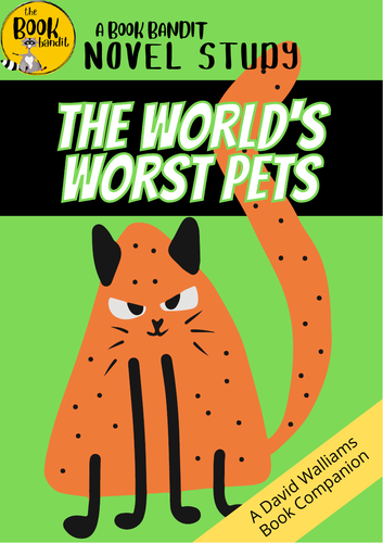 THE WORLD'S WORST PETS Novel Study and Book Companion | Teaching Resources
