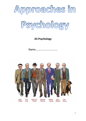 Approaches Year 1 student booklet AQA A level psychology. | Teaching ...