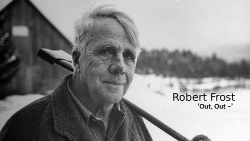 "Out, Out-" by Robert Frost | Teaching Resources
