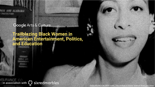 Trailblazing Black Women #googlearts | Teaching Resources