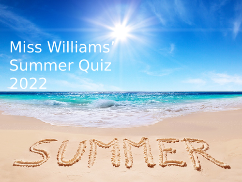 End of Year Summer Quiz | Teaching Resources End of Year Summer Quiz | Teaching Resources