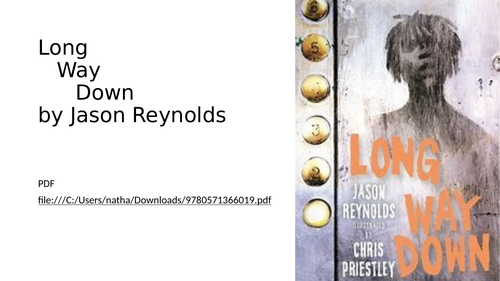 Long Way Down - Jason Reynolds SOW | Teaching Resources
