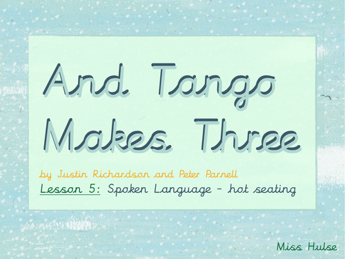 English And Tango Makes Three L5 Upper Ks2 Teaching Resources