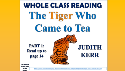 The Tiger Who Came to Tea - Two Whole Class Reading Sessions ...