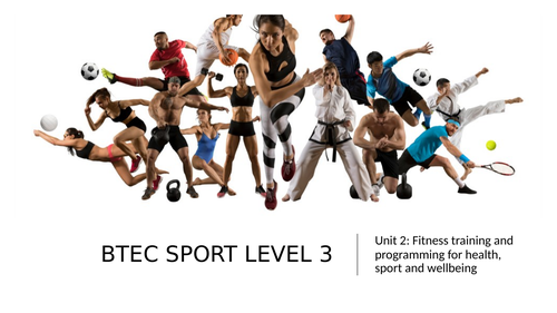 BTEC Sport Level 3 Unit 2 - LAA powerpoint | Teaching Resources