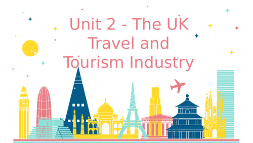 Travel and Tourism - UK Visitor Attractions | Teaching Resources
