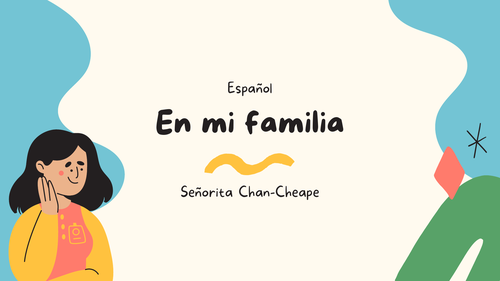 Mi Familia | My Family | Teaching Resources