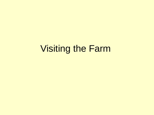 Visiting the farm | Teaching Resources