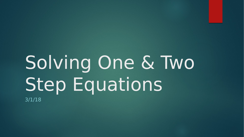 Solving 1 & 2 Step Equations PowerPoint | Teaching Resources