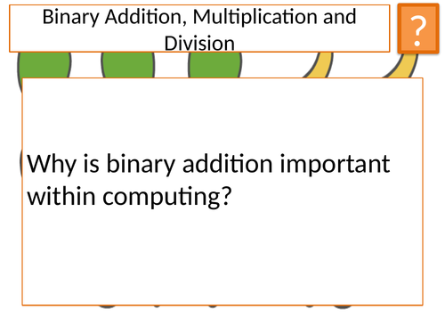 Binary Addition iGCSE | Teaching Resources Binary Addition iGCSE | Teaching Resources
