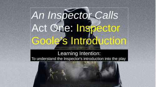 An Inspector Calls: Full English Literature GCSE Scheme | Teaching ...