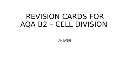 Revision cards and answers for AQA B2 topic | Teaching Resources