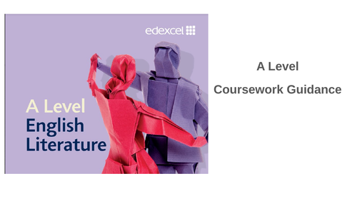 Edexcel A level comparative coursework 'how to' | Teaching Resources