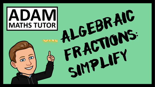 GCSE Algebraic Fractions Lesson Bundle | Teaching Resources