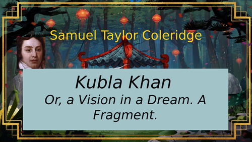 Coleridge Kubla Khan | Teaching Resources