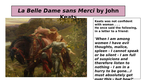 ‘LA BELLE DAME SANS MERCI’ BY JOHN KEATS Lesson and annotated poem ...