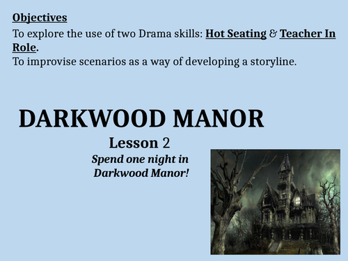 Darkwood Manor (A Haunted House Story): Extensive Drama resource pack ...