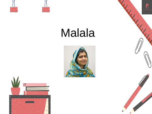 Malala Yousafzai | Teaching Resources