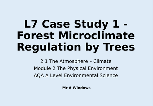 A Level Environmental Science (7447) - 2.1 The Atmosphere (Climte ...
