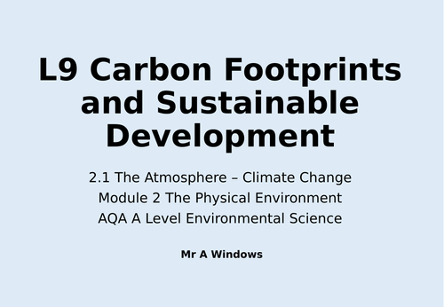 A Level Environmental Science (7447) - 2.1 The Atmosphere (Climte ...