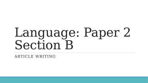 AQA English Language Paper 2: Part 2 | Teaching Resources