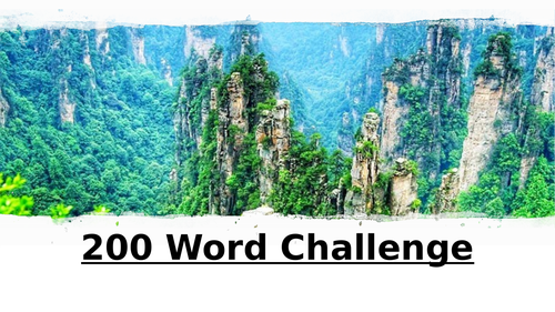 200 Word/Writing Challenges: KS3 | Teaching Resources