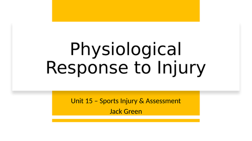 Unit 15 - Sports Injury and Assessment | Teaching Resources